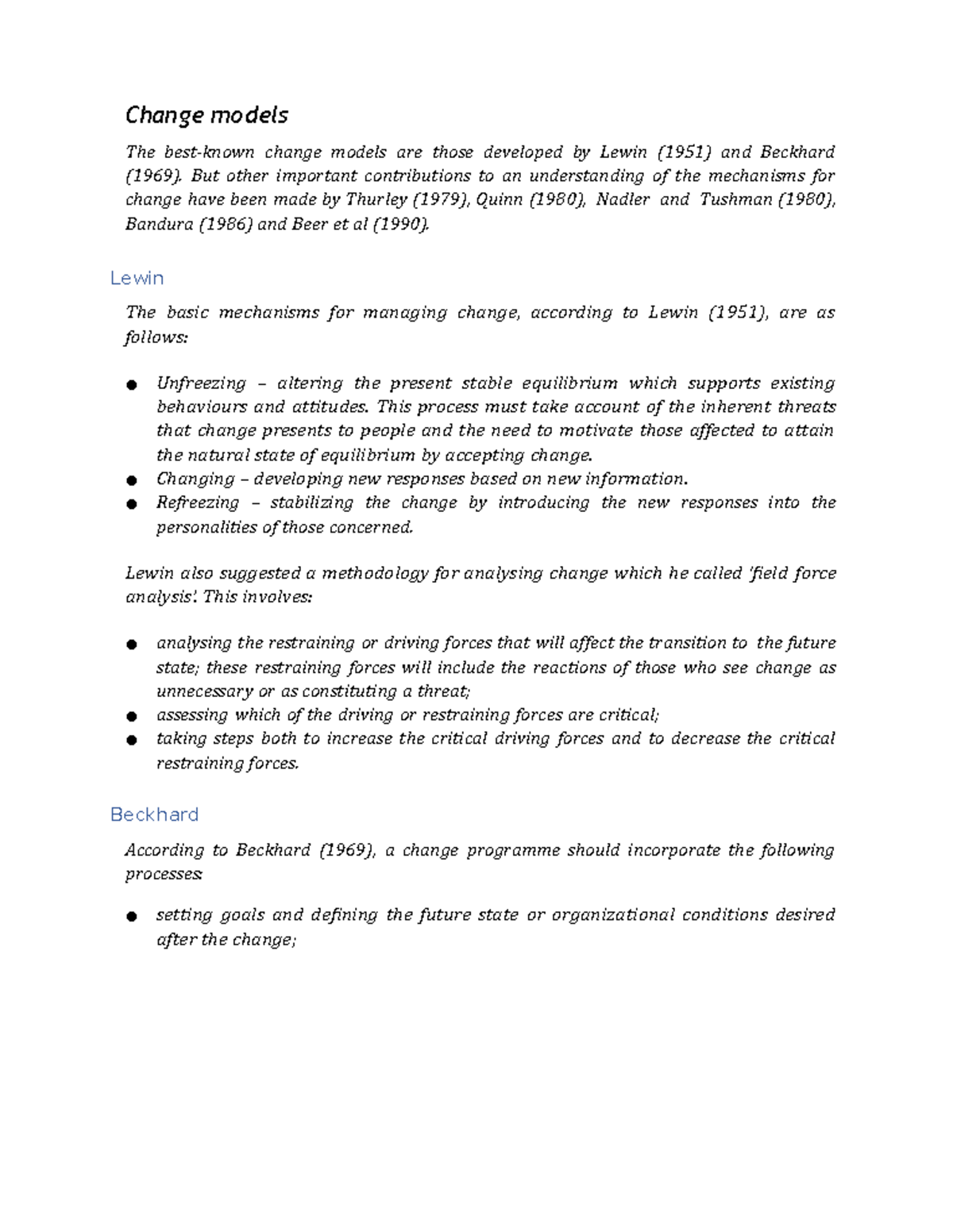 Change models - But other important contributions to an understanding ...