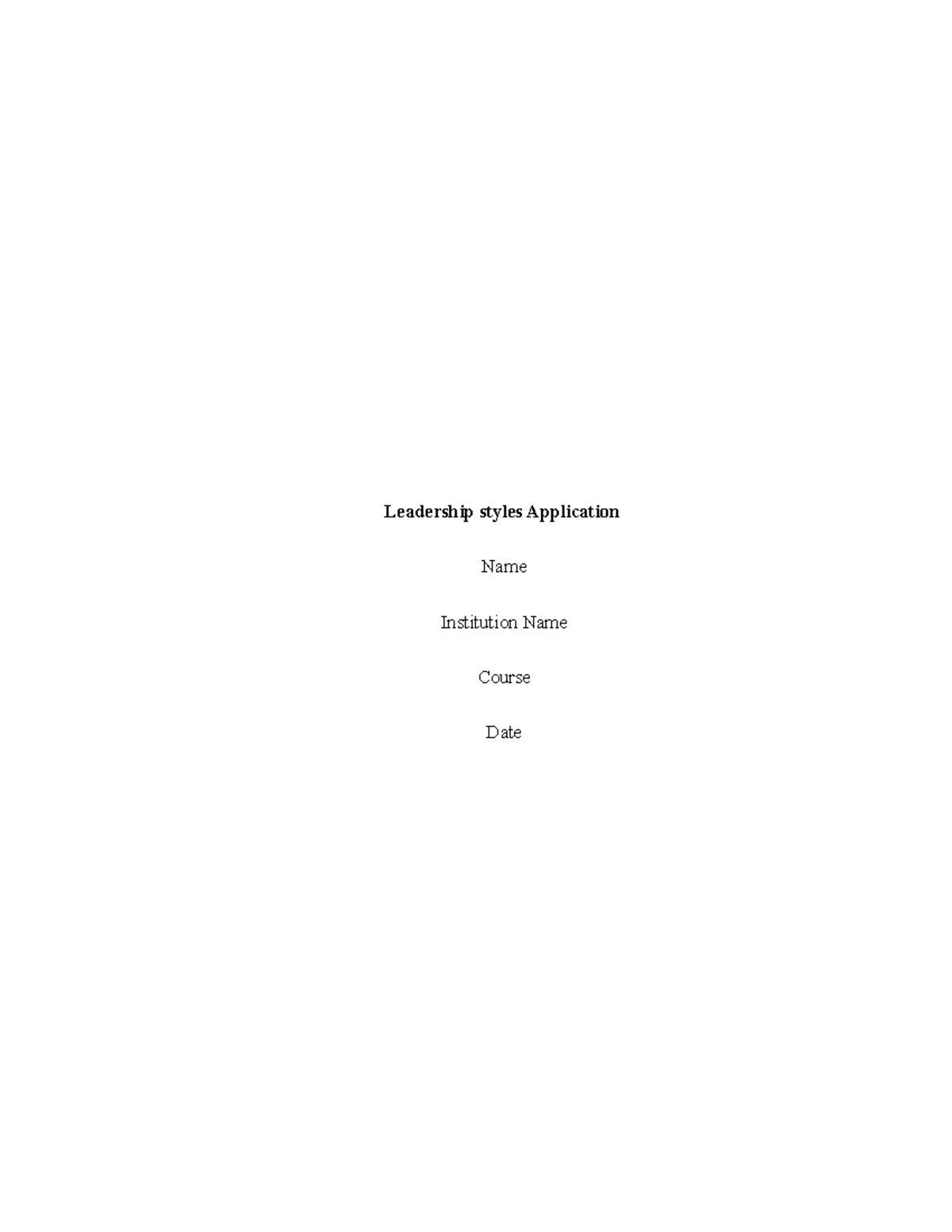 Leadership styles Application - Leadership styles Application Name ...