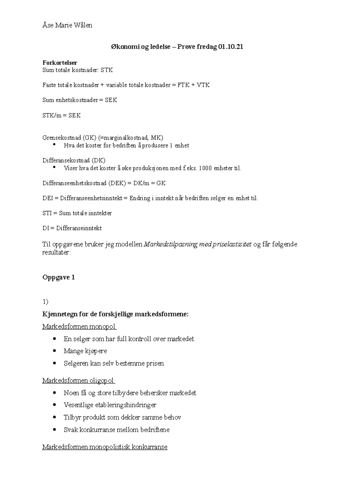 økoledelse prøve 1 - Økonomi og ledelse – Prøve fredag 01. Forkortelser Sum totale kostnader ...