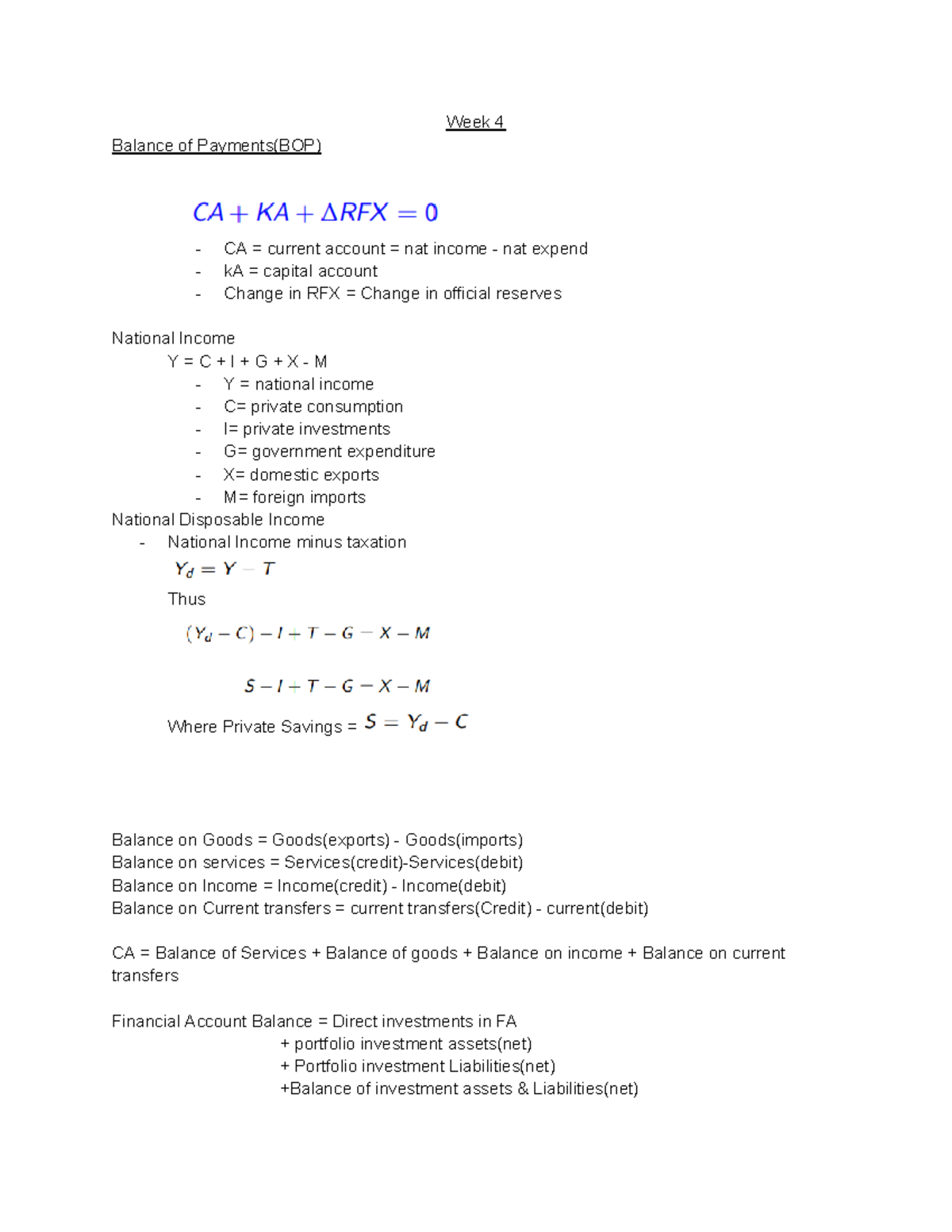 Week 4 IFM Formula - Week 4 Balance of Payments(BOP) CA = current ...