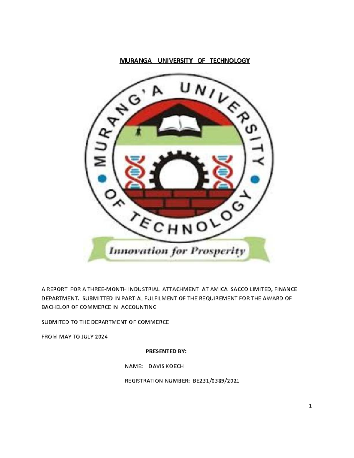 Attachment report - Copy - MURANGA UNIVERSITY OF TECHNOLOGY A REPORT FOR A THREE-MONTH ...