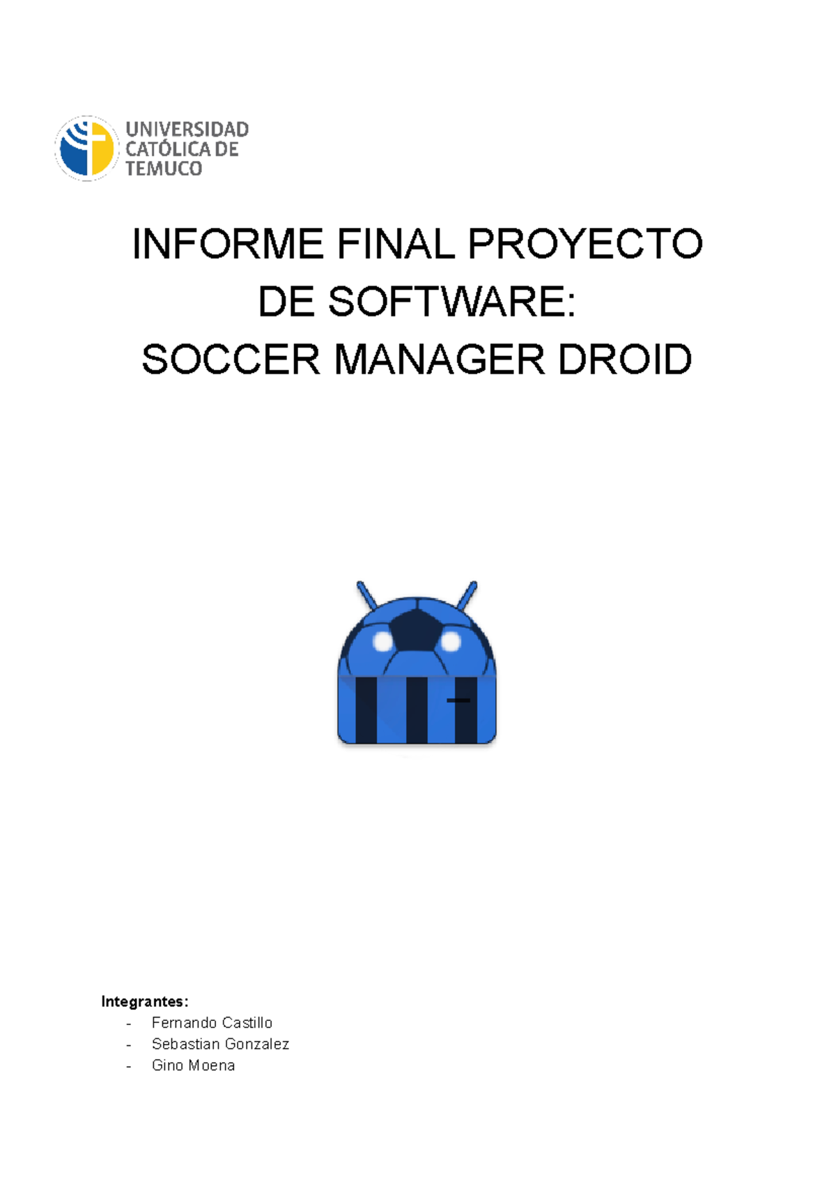 Informe Final (Soccer Manager Droid) - INFORME FINAL PROYECTO DE ...