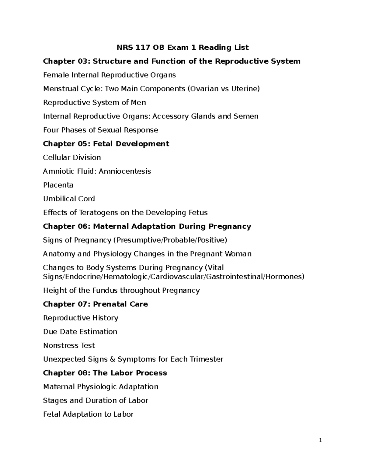 NRS 117 OB Exam 1 Reading List - NRS 117 OB Exam 1 Reading List Chapter 03: Structure and ...