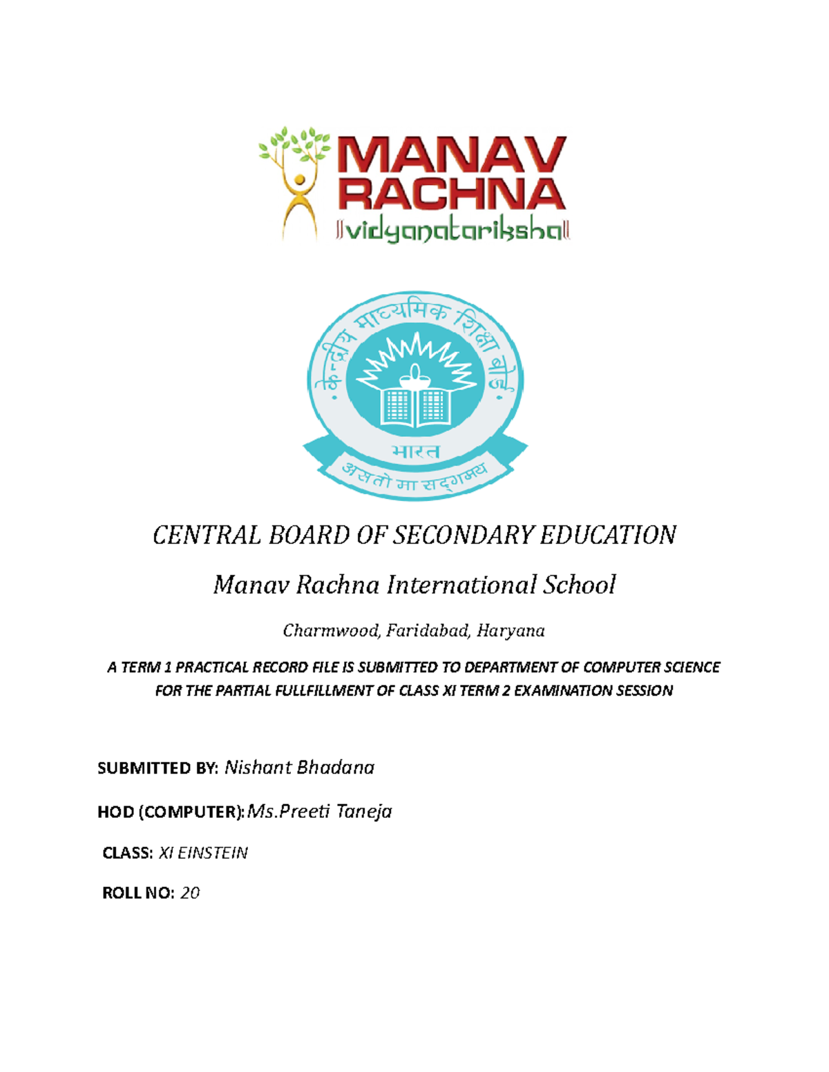 Cs Practical file - CENTRAL BOARD OF SECONDARY EDUCATION Manav Rachna ...