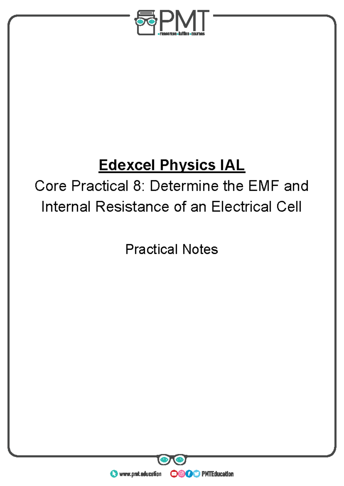 CP 8 - EMF and Internal Resistance - Edexcel Physics IAL Core Practical ...