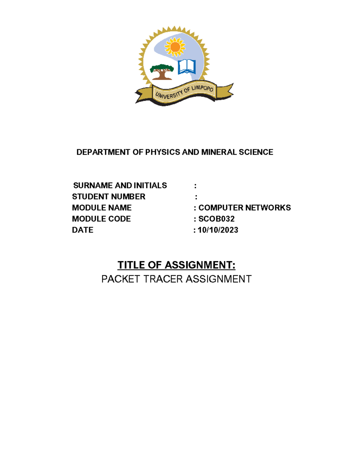 SCOB032 Packet Tracer Assignment 2023 - DEPARTMENT OF PHYSICS AND ...