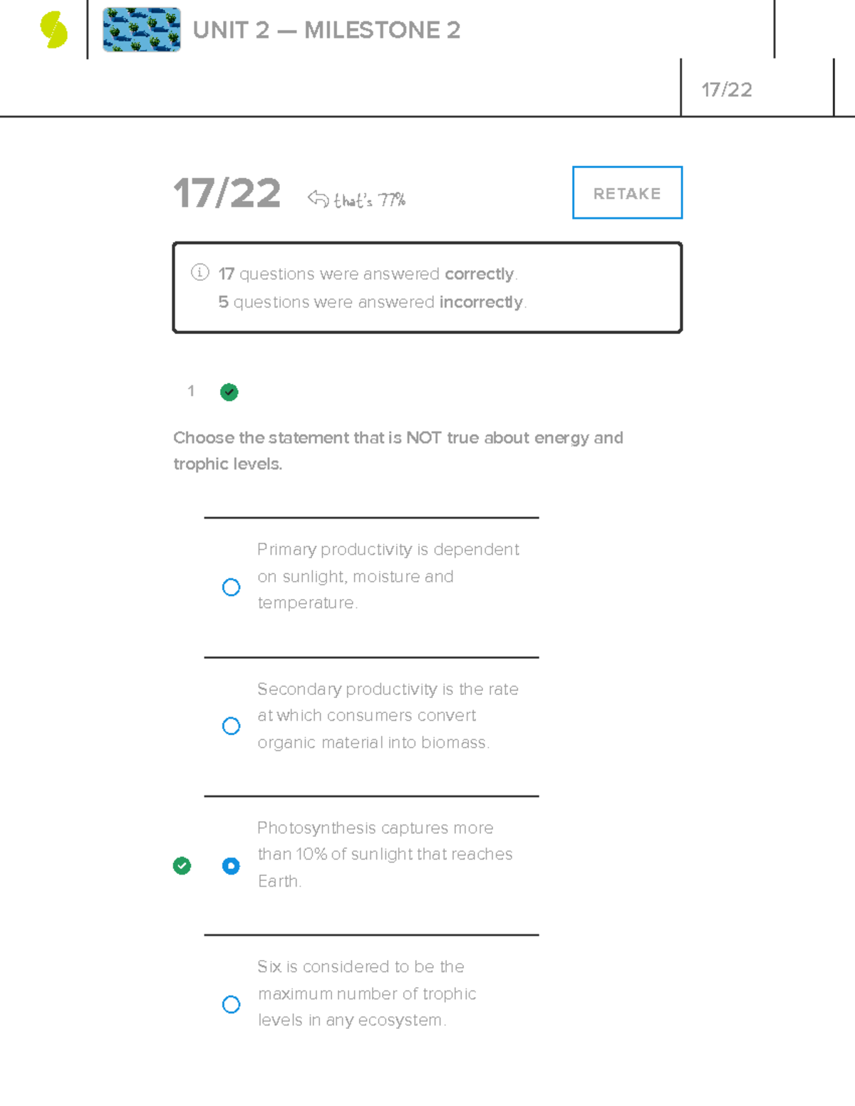 Sofia - Enviromental Sciene - Unit 2 Milestone - 1 17 / 22 that's 77% ...