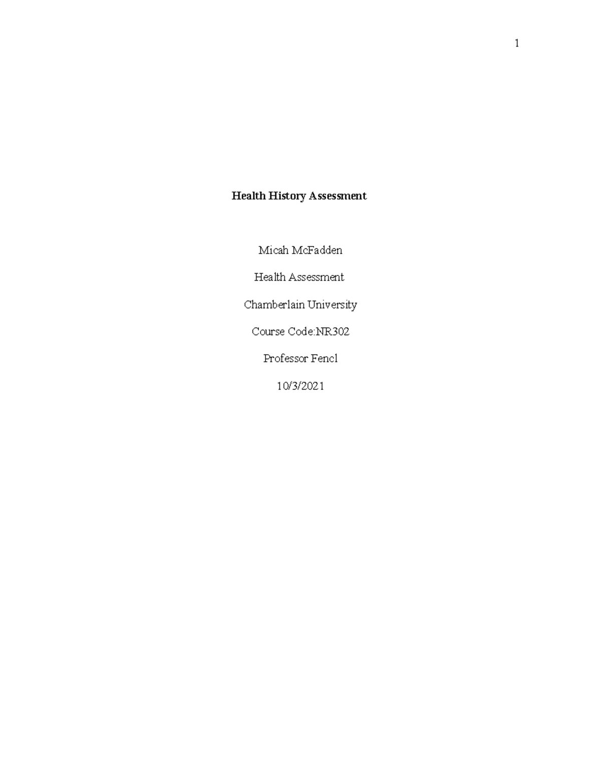 Health History Assessment - NR-302 - Chamberlain University - Studocu