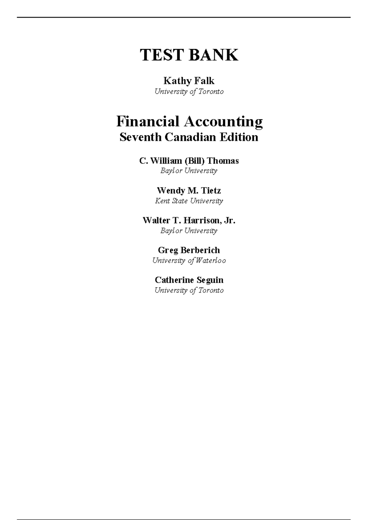 financial accounting - TEST BANK Kathy Falk University of Toronto ...