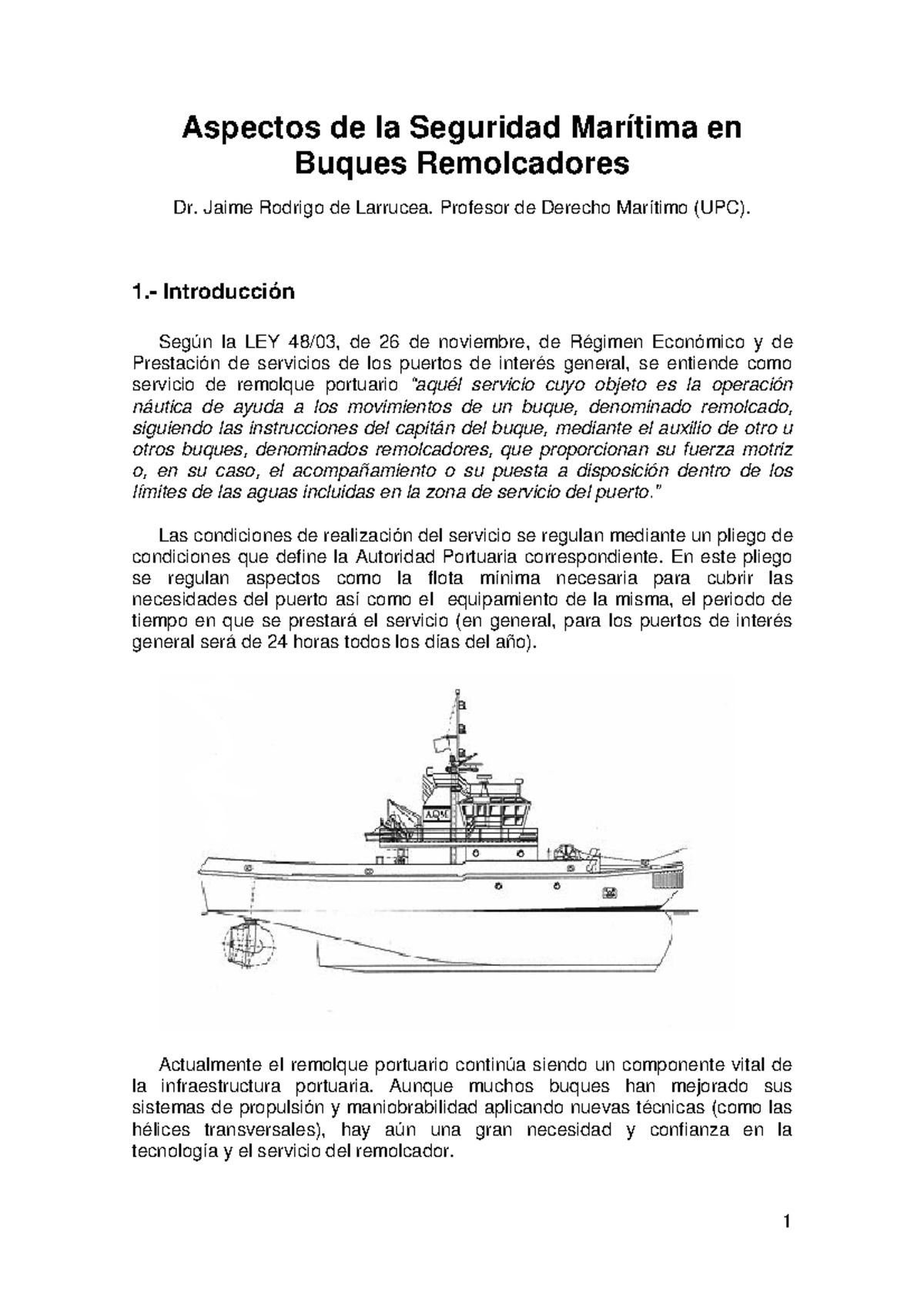 Seguridad+en+remolcadores - Aspectos de la Seguridad Marítima en Buques Remolcadores Dr. Jaime ...