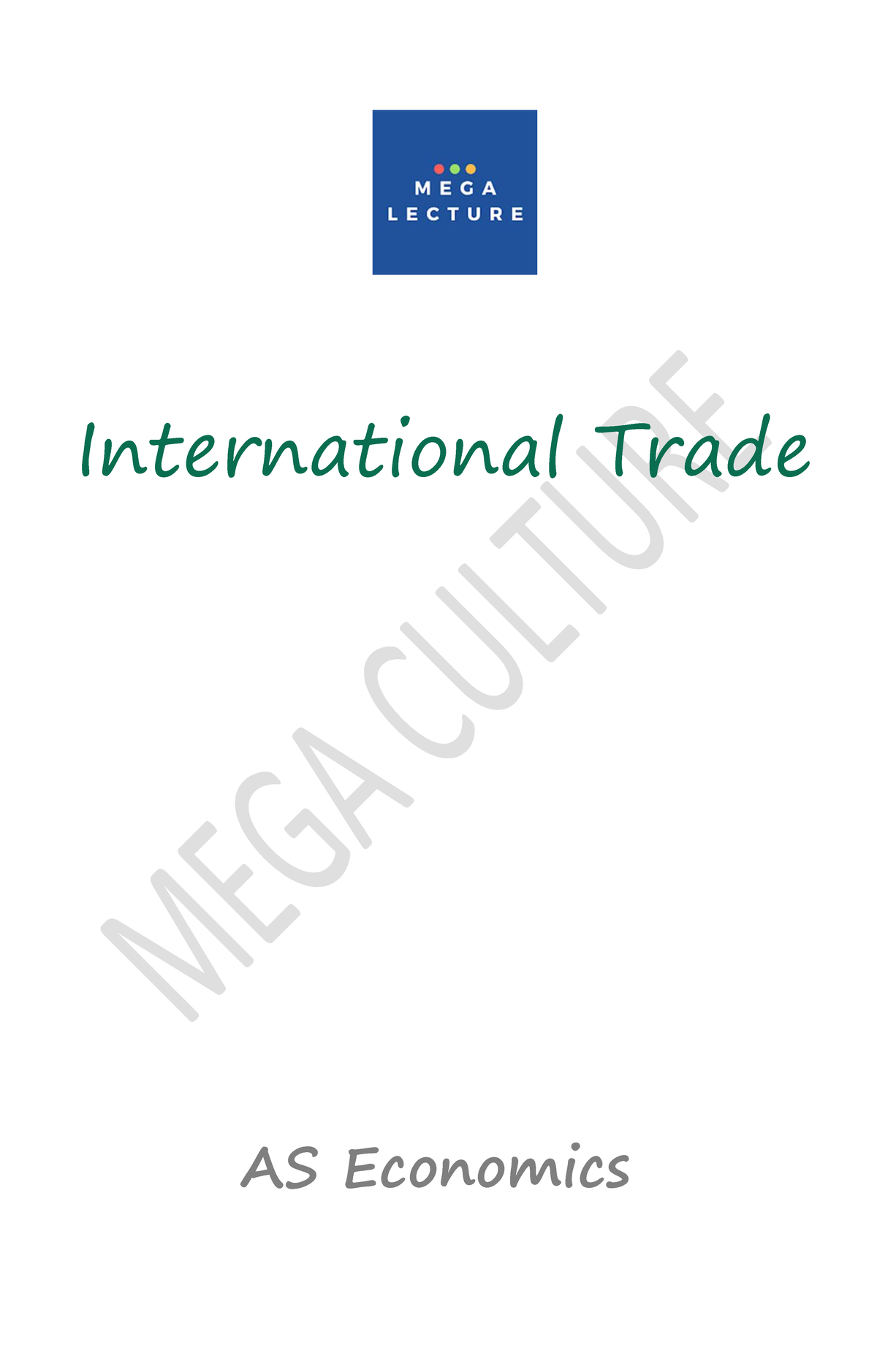 International-Trade - notes - International Trade AS Economics ...