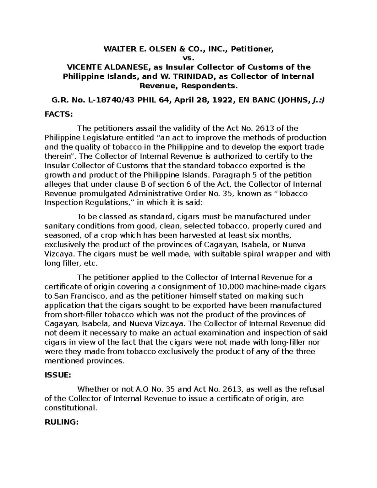 G.R. No. L-18740 OR 43 PHIL 64 - WALTER E. OLSEN & CO., INC ...