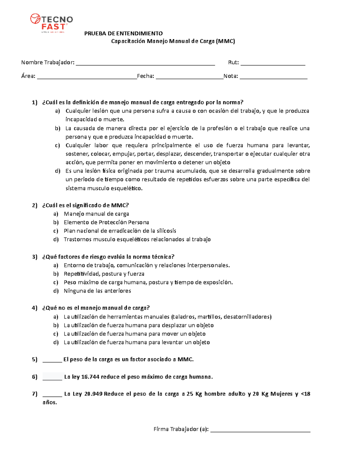 Evaluación MMC - MMC - PRUEBA DE ENTENDIMIENTO Capacitación Manejo ...