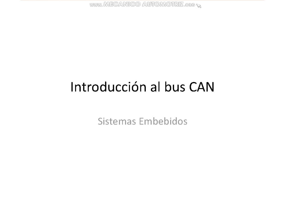 Curso-can-bus-modelo-capas-propiedades-conceptos-protocolos-can-tramas,errores-implementacion ...
