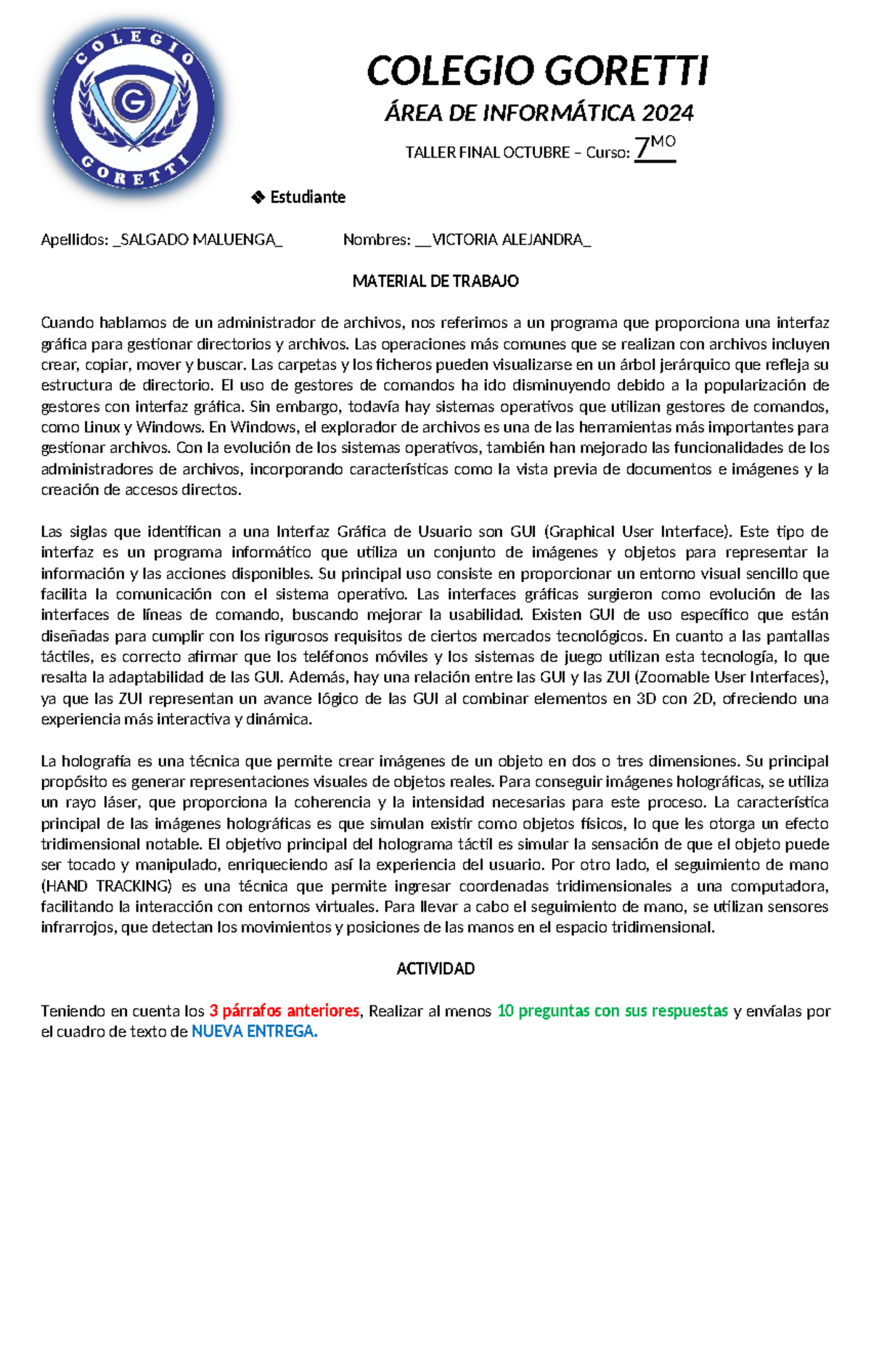 Taller Final Informatica 7MO 2024 - COLEGIO GORETTI ÁREA DE INFORMÁTICA 2024 TALLER FINAL ...