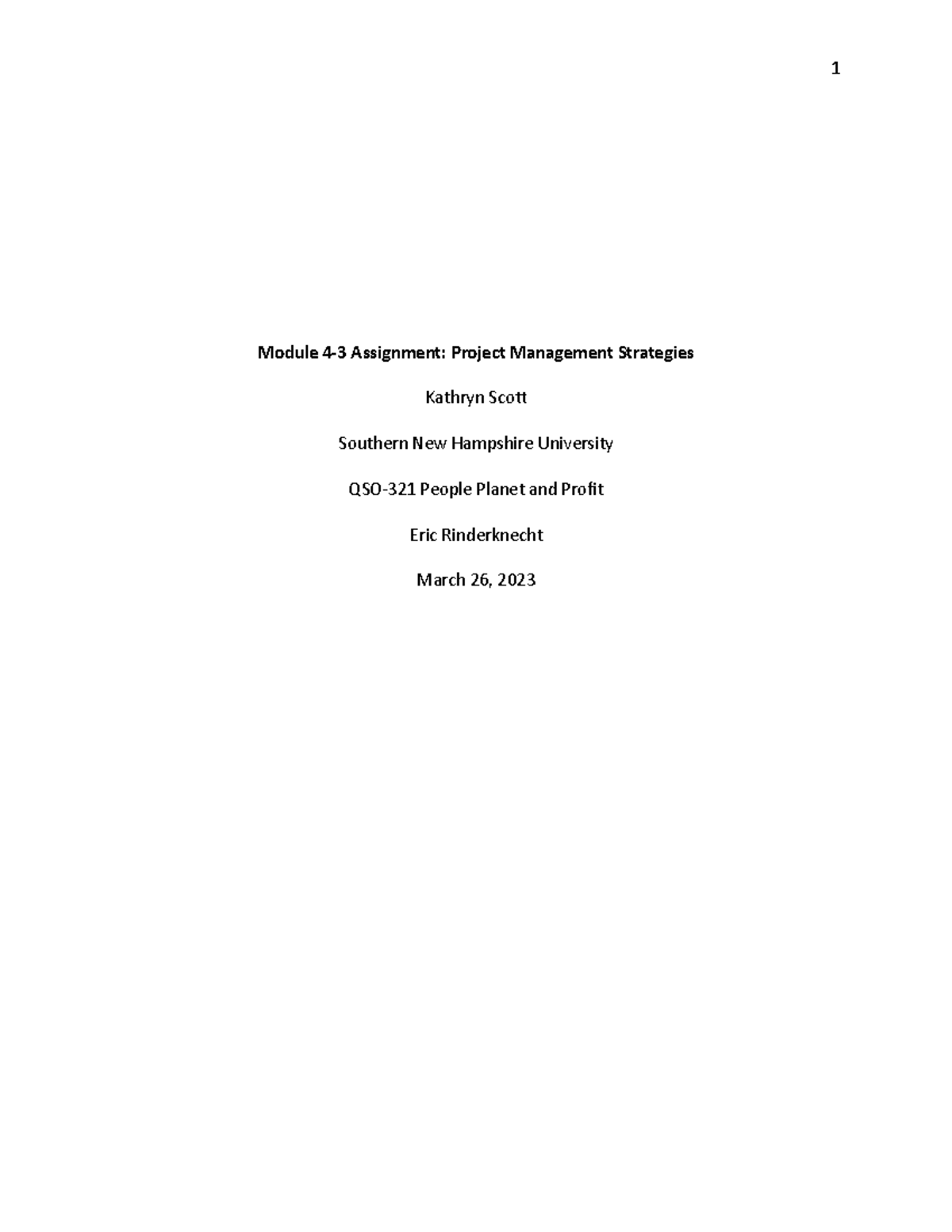 QSO 321 Assignment 4-3 - Module 4-3 Assignment: Project Management ...