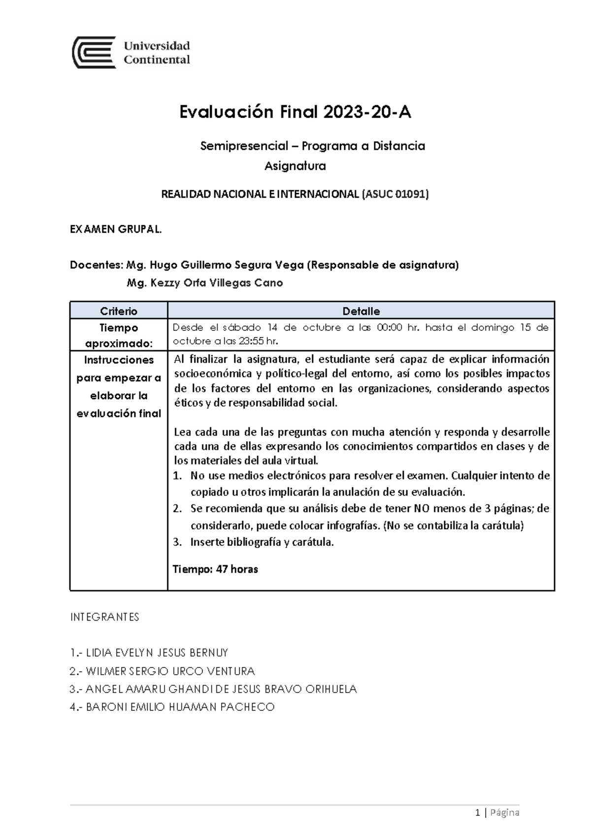 Evaluacion Final Realidad Nacional E Internacional - Evaluación Final 2023-20-A Semipresencial ...