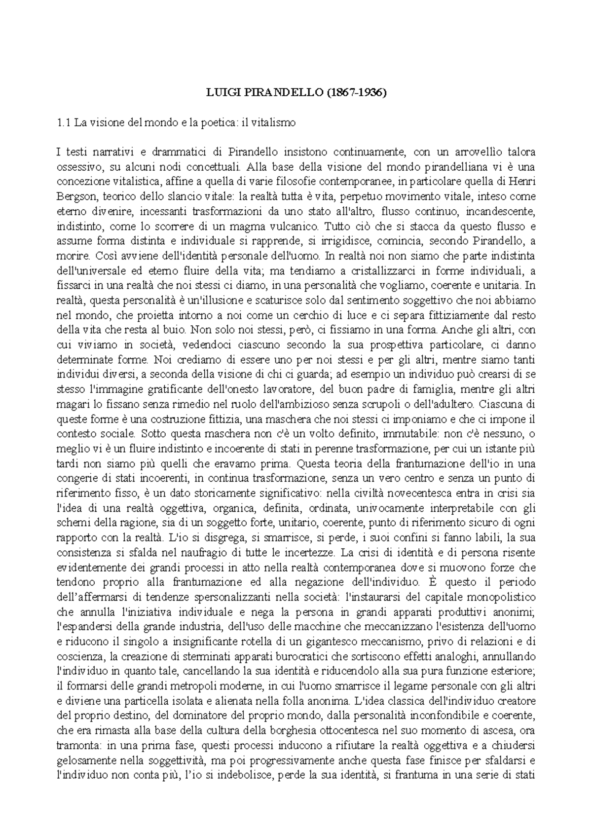Pirandello - appunti lezioni - LUIGI PIRANDELLO 1 La visione del mondo e la poetica: il ...