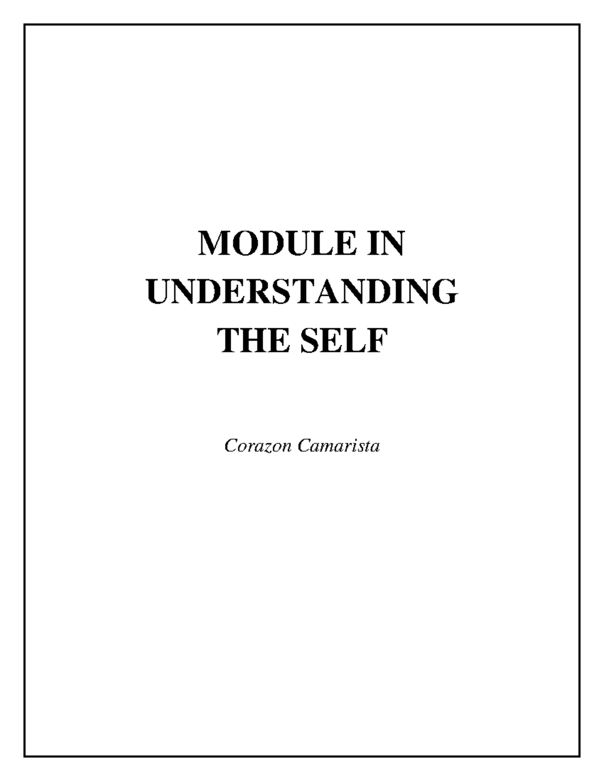 Understanding-the-self - MODULE IN UNDERSTANDING THE SELF Corazon ...