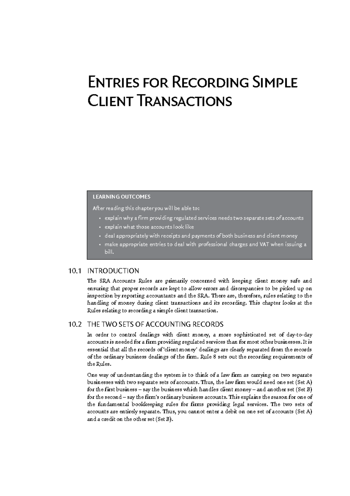 Entries for Recording Simple Client Transactions - There are, therefore ...