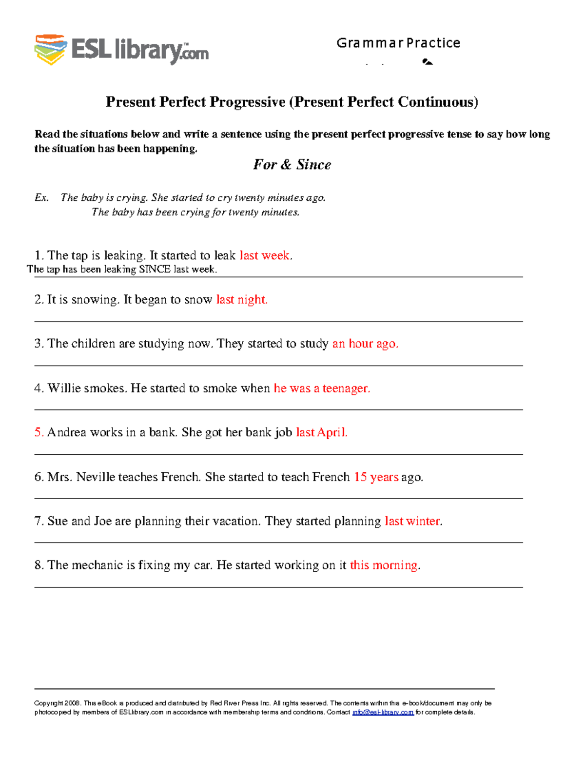 Present Perfect Continuous Classwork - Worksheets Copyright 2008. This eBook is produced and ...