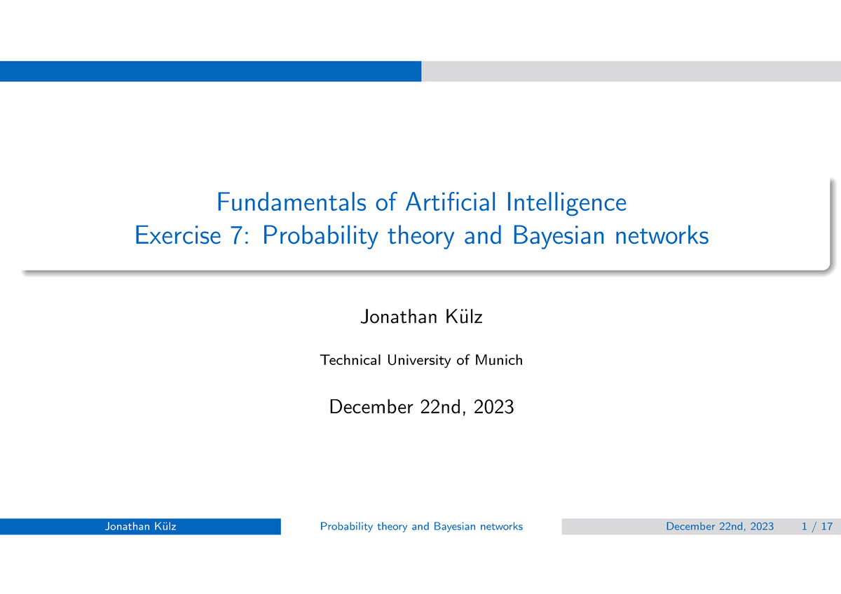 Exercise 7 slides-annotated - Fundamentals of Artificial Intelligence Exercise 7: Probability ...