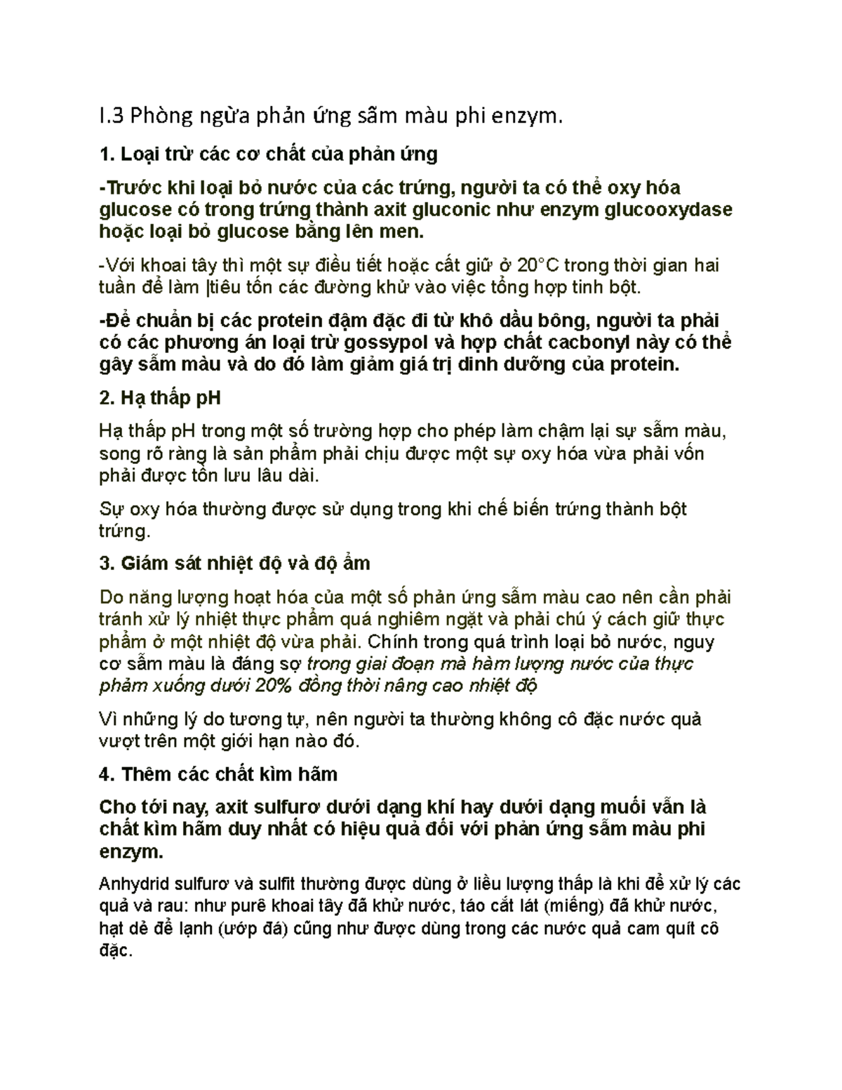 Phòng ngừa phản ứng sẫm màu - I Phòng ng ừa ph n ả ứng sẫẫm màu phi enzym. Loại trừ các cơ chất ...