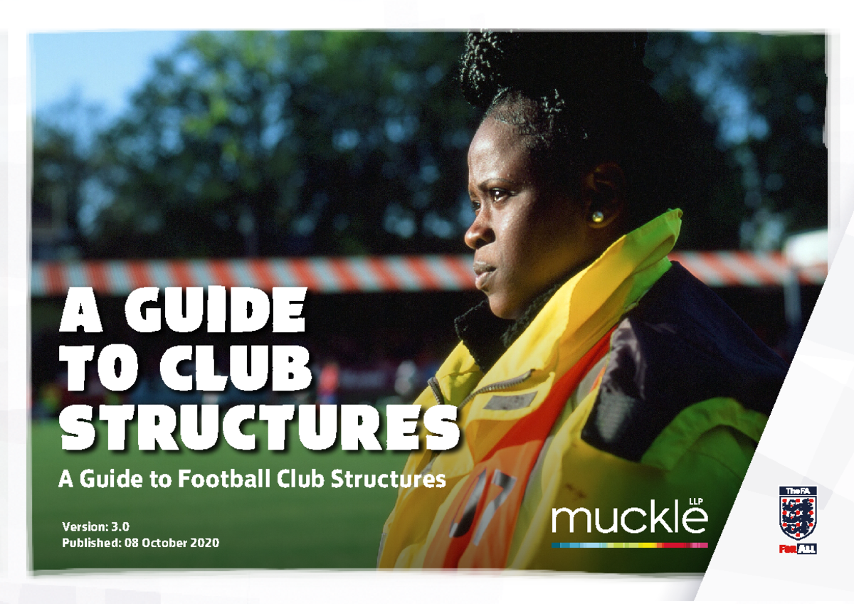 A guide to club structures october 2020 - A GUIDE TO CLUB STRUCTURES ...