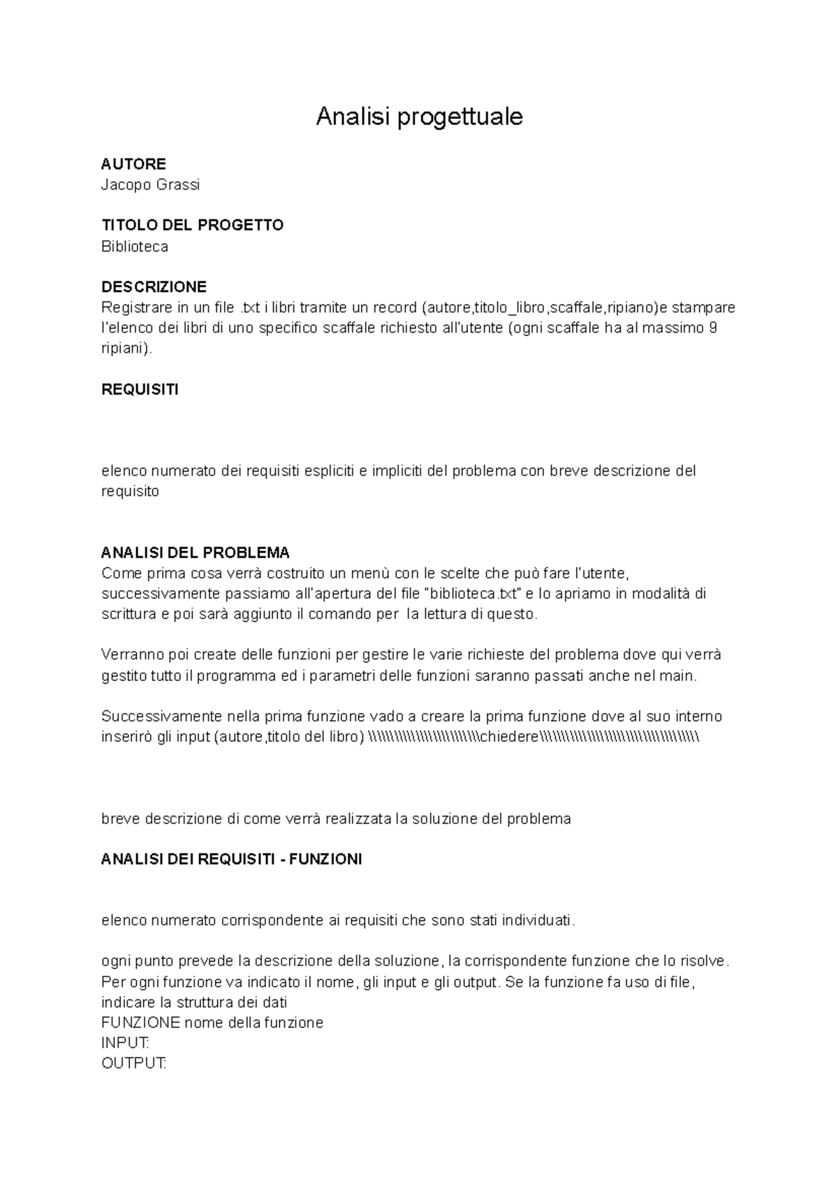 Info 2 problema veri - Analisi progettuale AUTORE Jacopo Grassi TITOLO ...