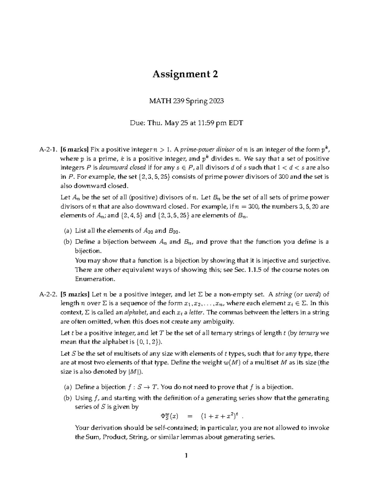 A2- Assignment 2 MATH 239 Spring 2023 Due: Thu. May 25 at 11:59 pm EDT A-2-1. [6 marks] Fix a ...