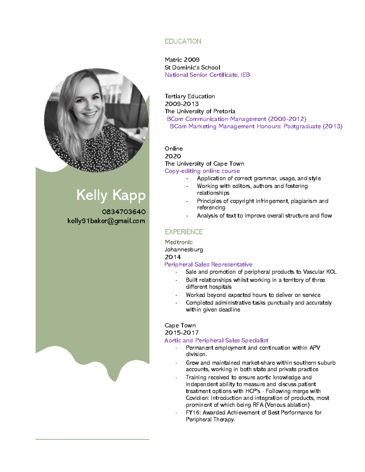 Kelly Kapp CV November 2023 - EDUCATION Matric 2009 St Dominic’s School ...