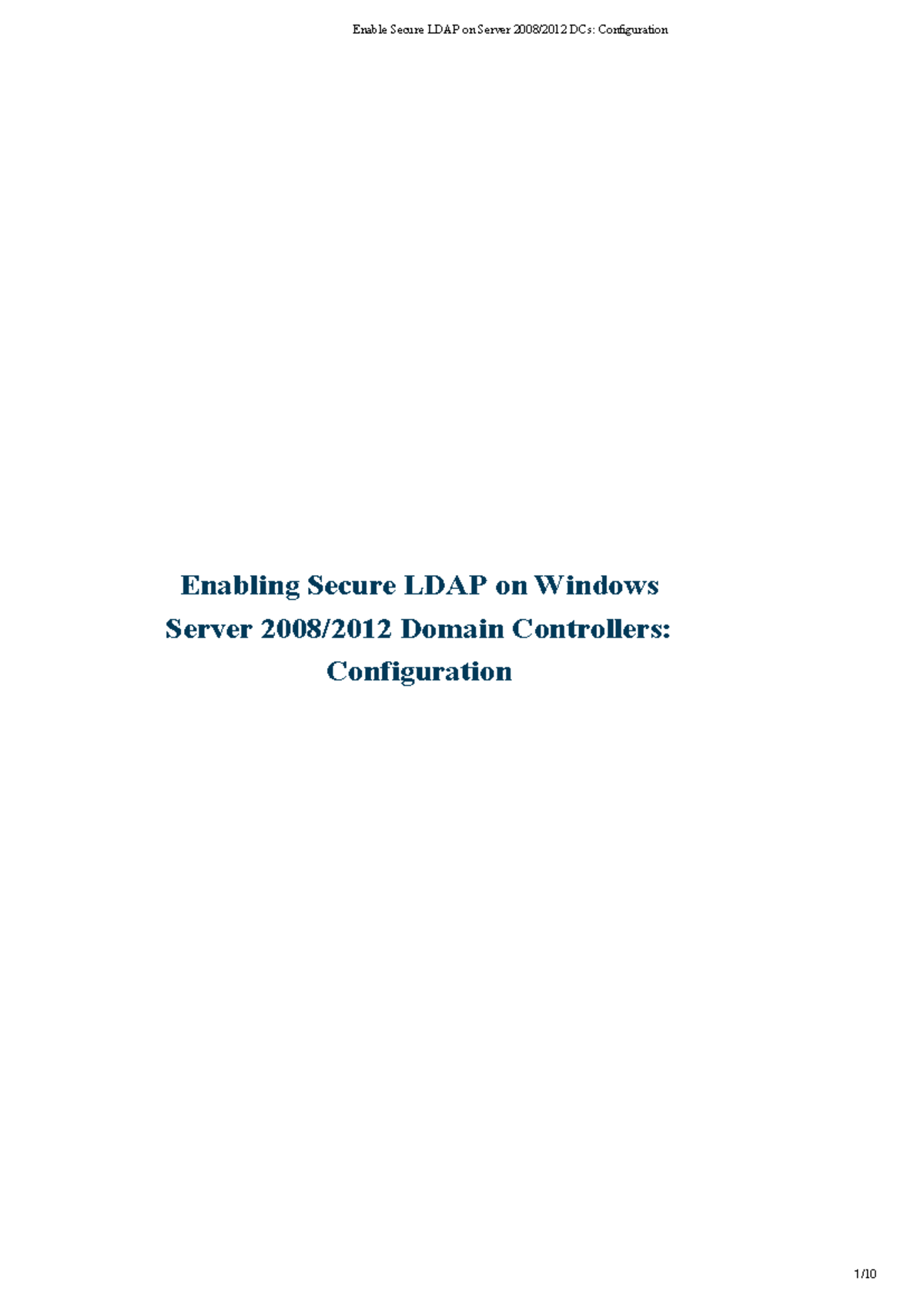 Enable Secure Ldap On Server 2008 2012 Dcs Configuration Enabling