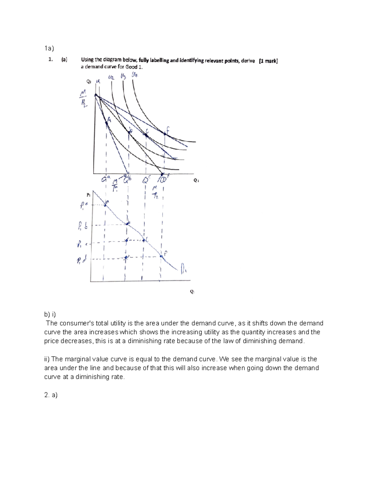 Econ 201 sa - econ201 - 1a) b) i) The consumer's total utility is the area under the demand ...