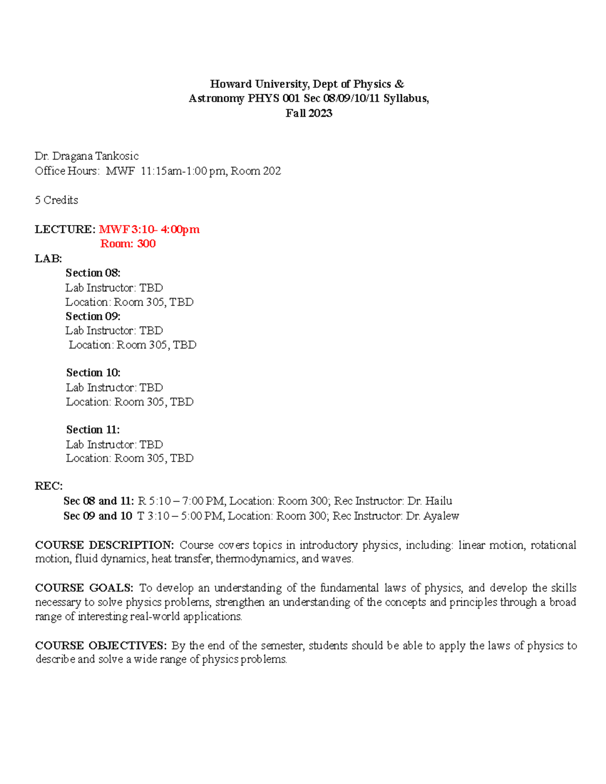Tankosic-Fall-2023-Phys-001-Syllabus 8-11 - Howard University, Dept of ...