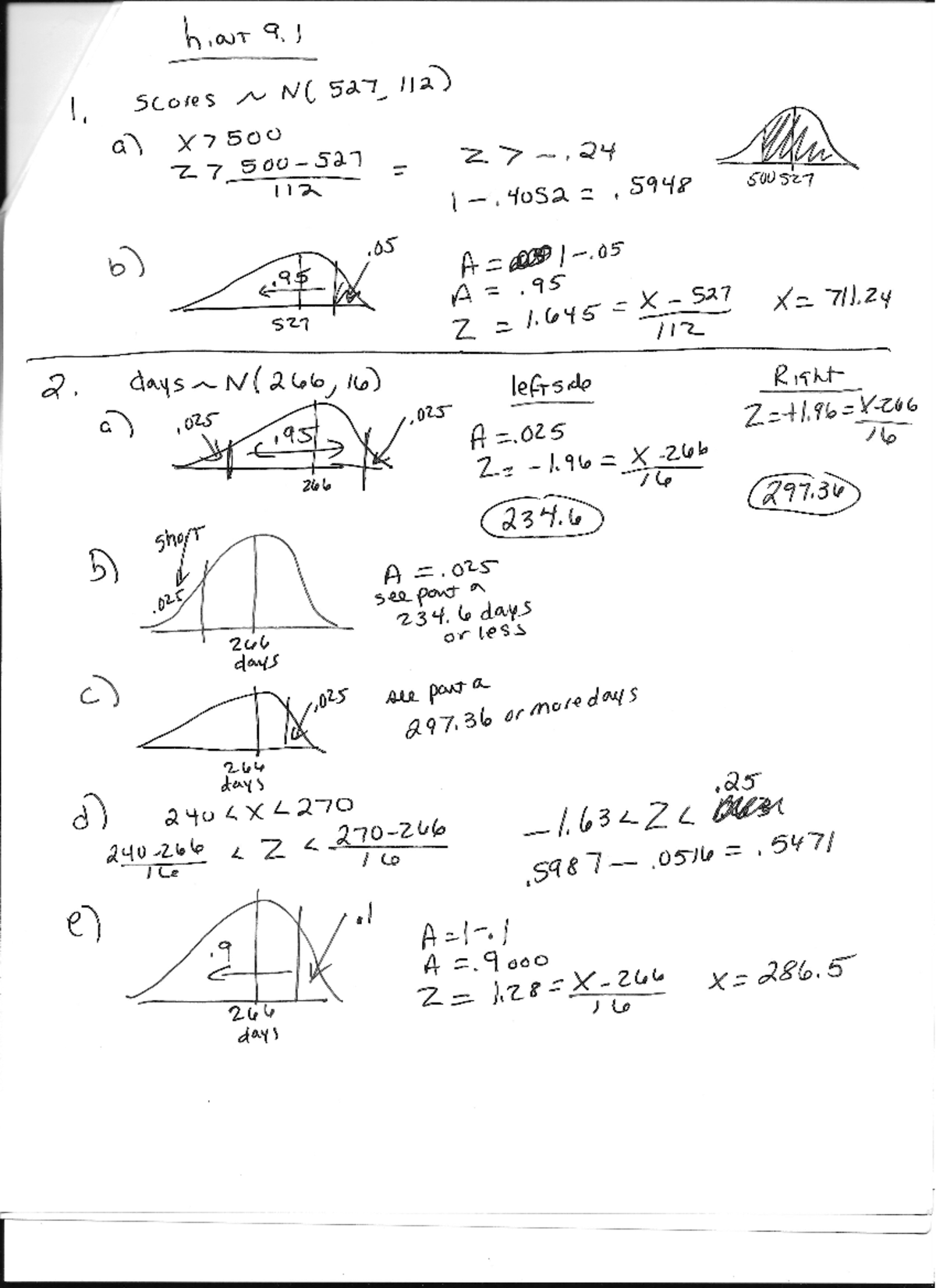 Handout 9 1 answer key - MATH 220 - h.a 9 1. scores N N( 527, 112) a ...