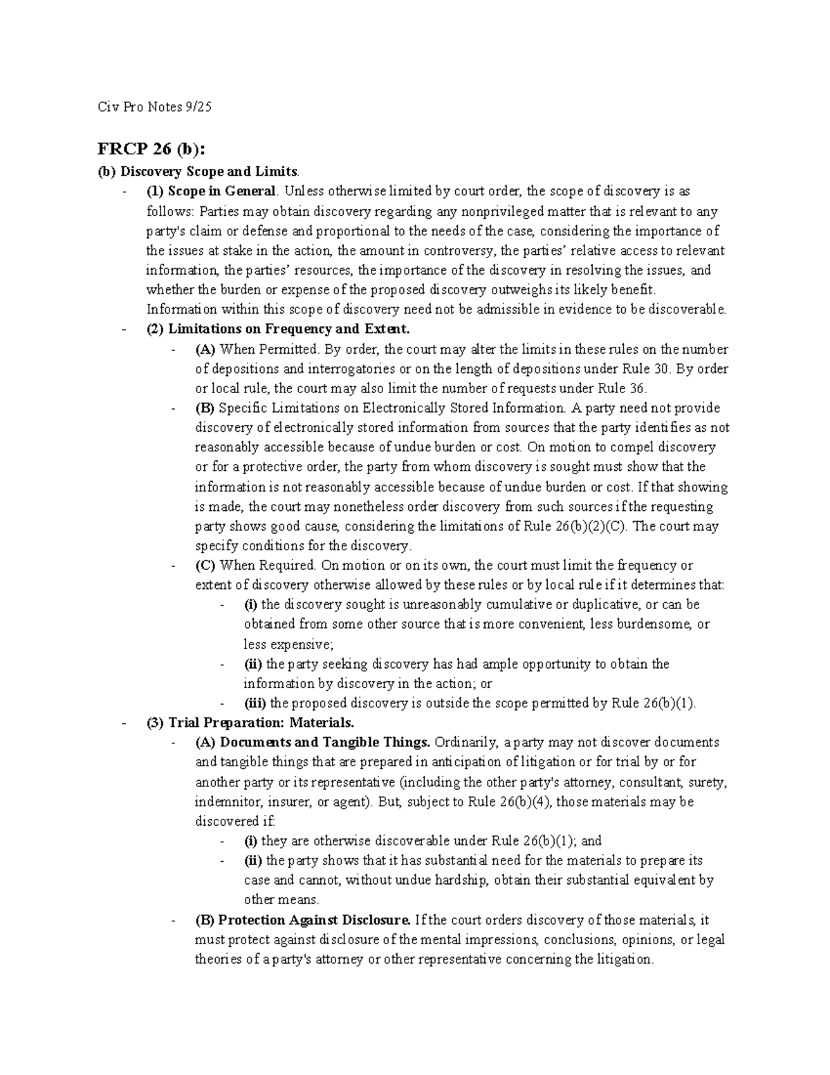 Scope and purpose notes - Civ Pro Notes 9/ FRCP 26 (b): (b) Discovery ...