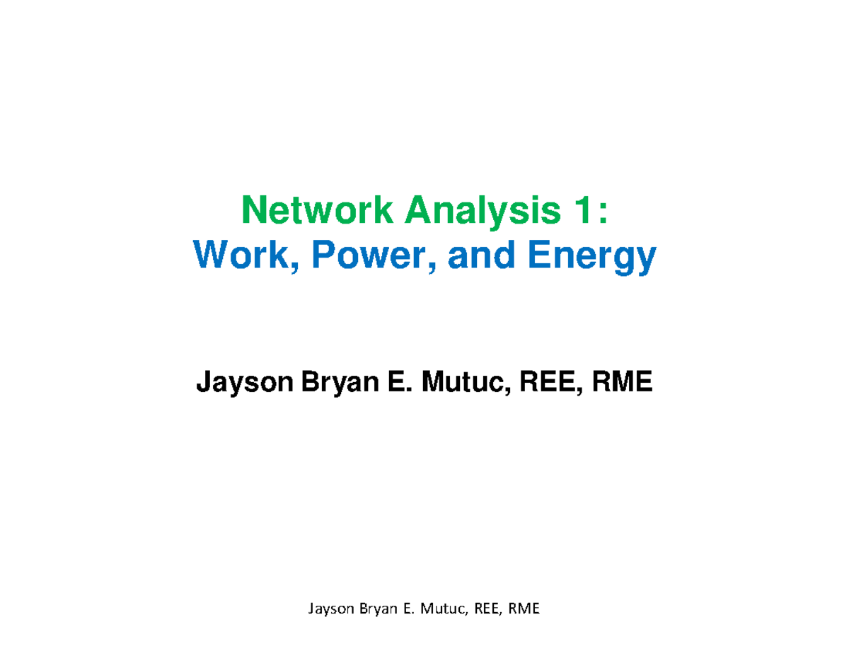 3. Work Power Energy - ee - Network Analysis 1: Work, Power, and Energy ...