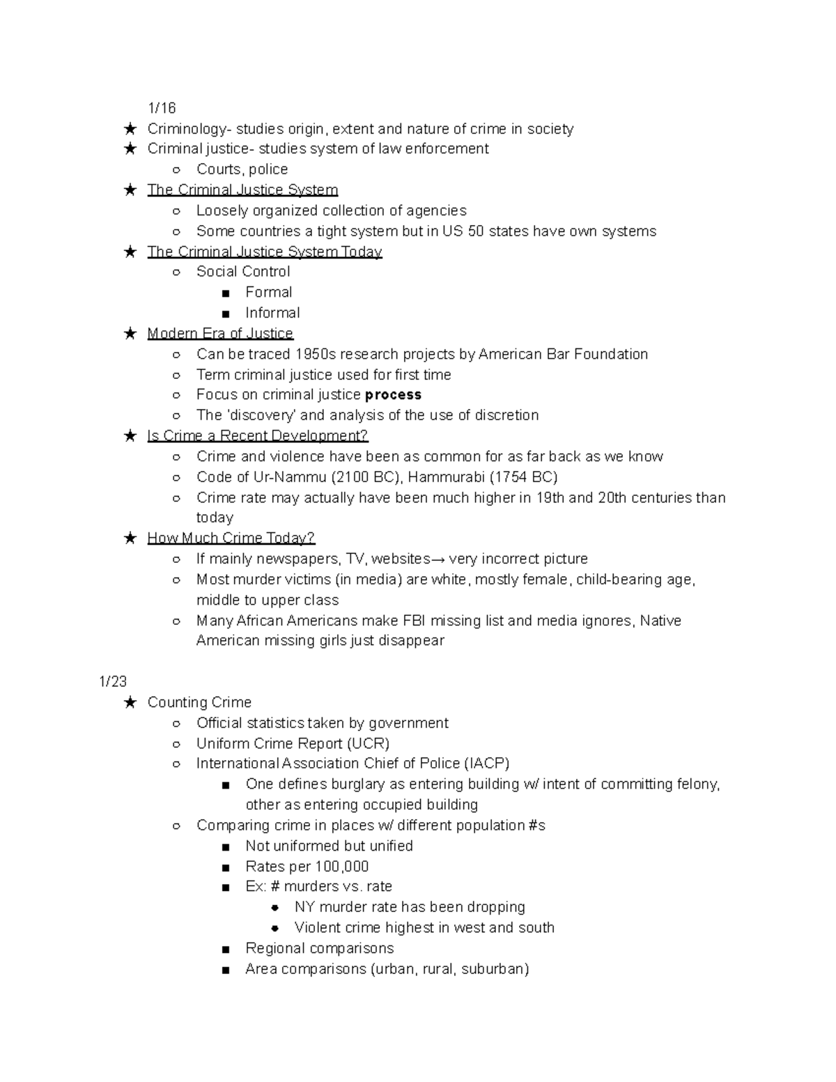 Criminal Justice Test 1 - 1/ ★ Criminology- studies origin, extent and ...