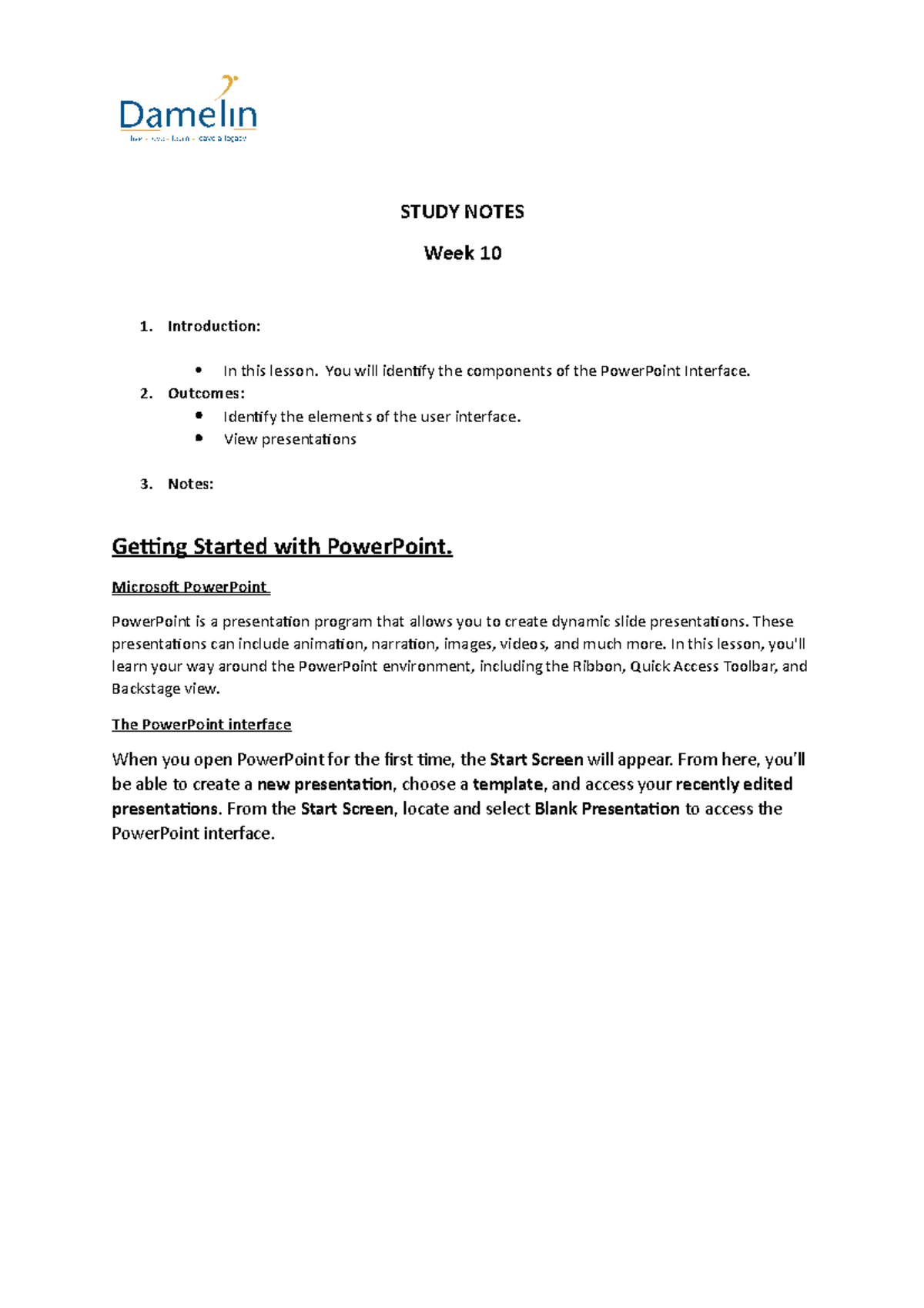 Getting Started with PowerPoint. - STUDY NOTES Week 10 1. Introduction ...