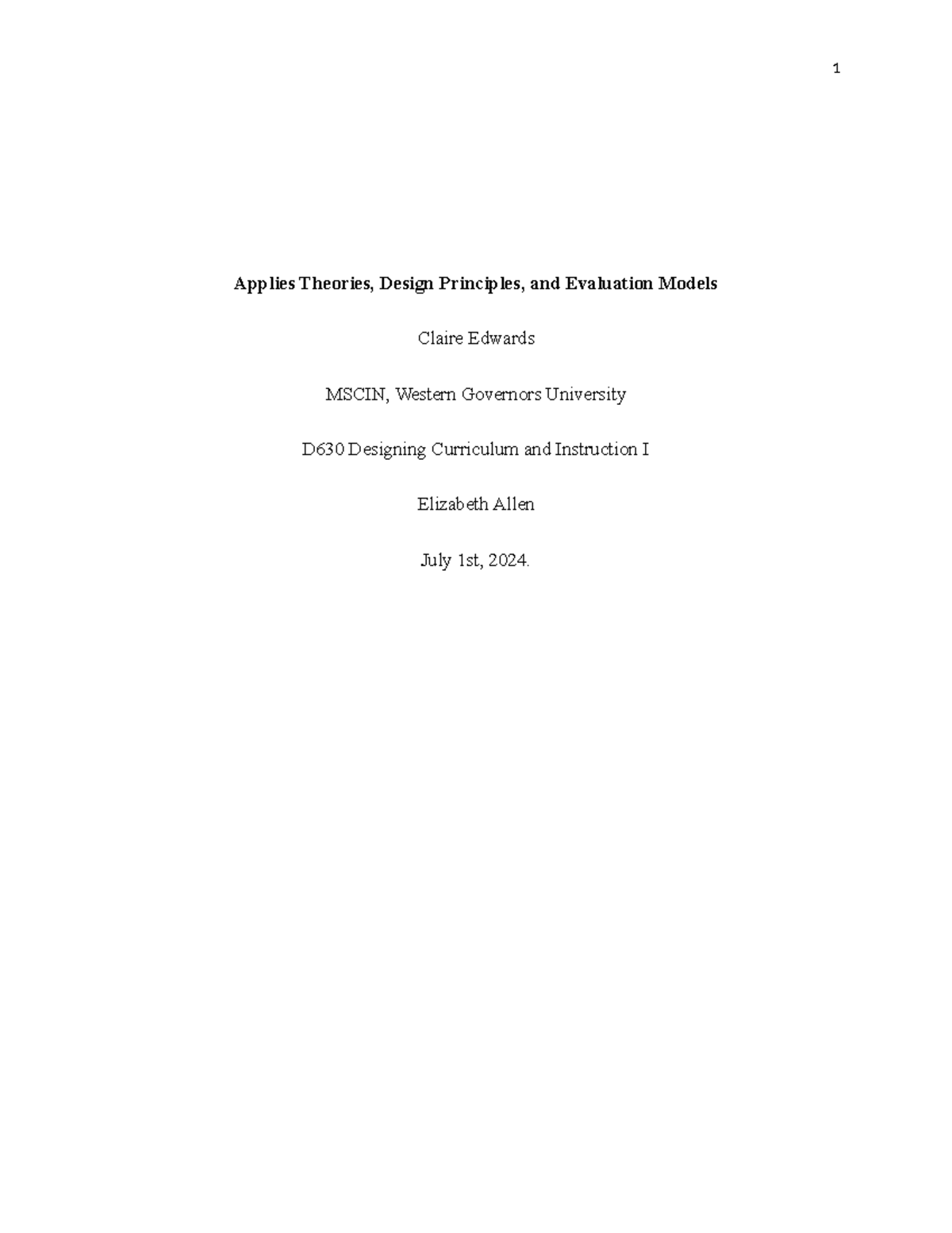 WGU D630 Task 1 - Task 1 - Analyzing curriculum - Applies Theories ...