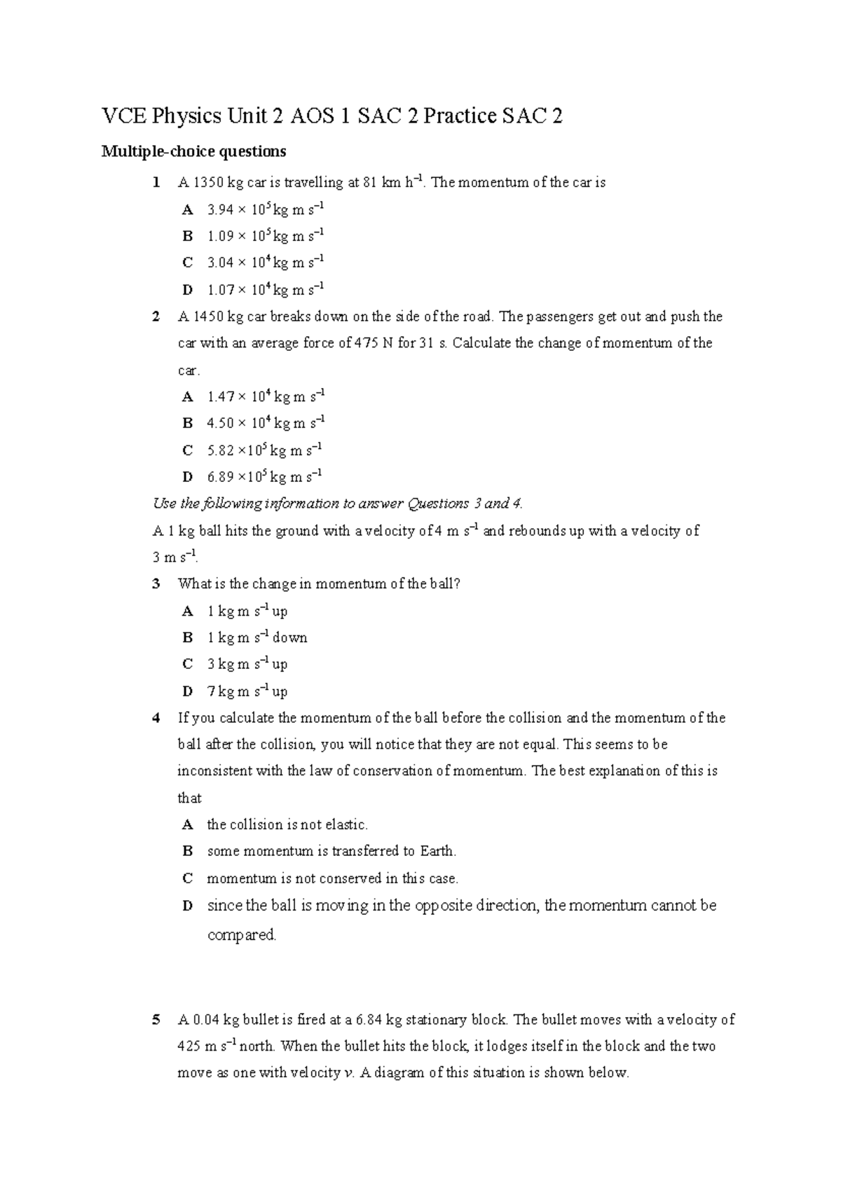 VCE Physics Unit 2 AOS 1 SAC 2 Practice SAC 2 - VCE Physics Unit 2 AOS ...