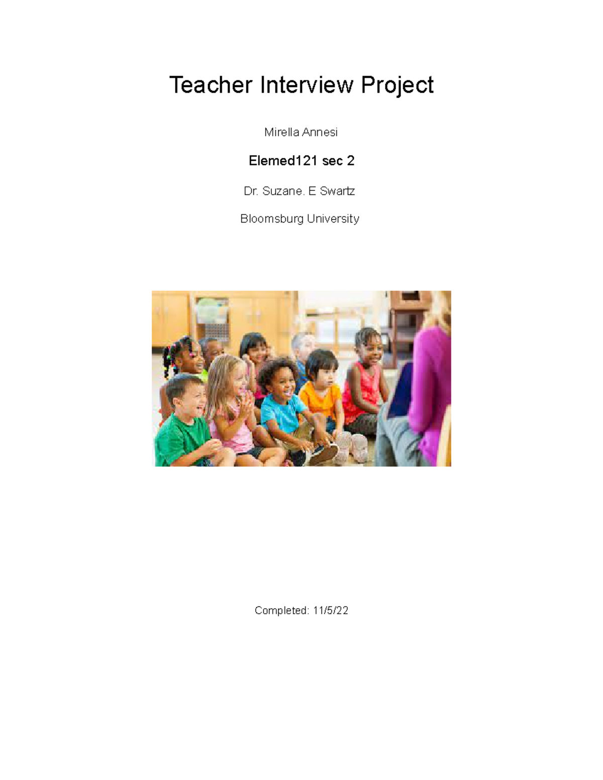 Teacher interview project- Mirella Annesi - Teacher Interview Project ...