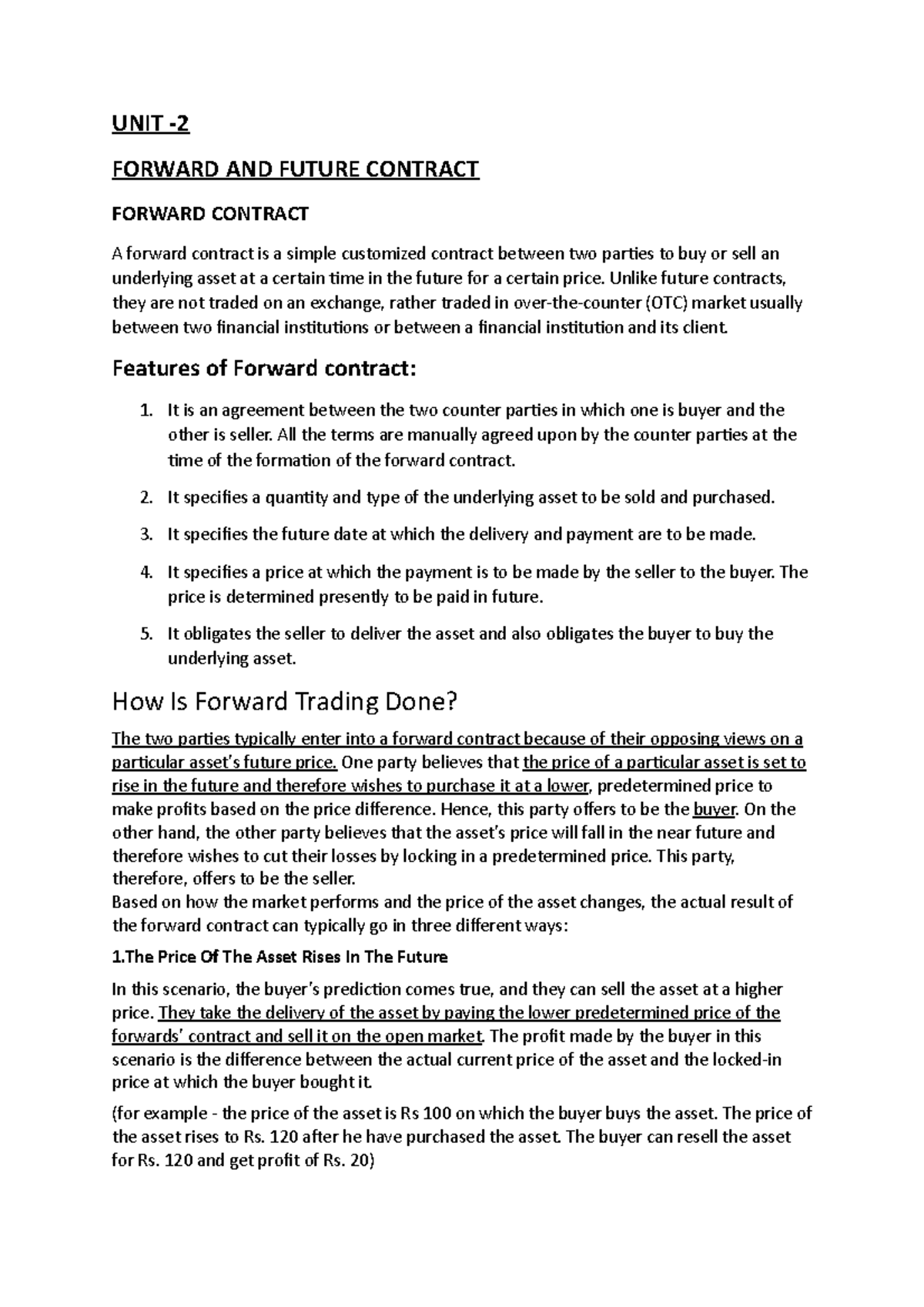Forward and Future - Finance - UNIT - FORWARD AND FUTURE CONTRACT FORWARD CONTRACT A forward ...