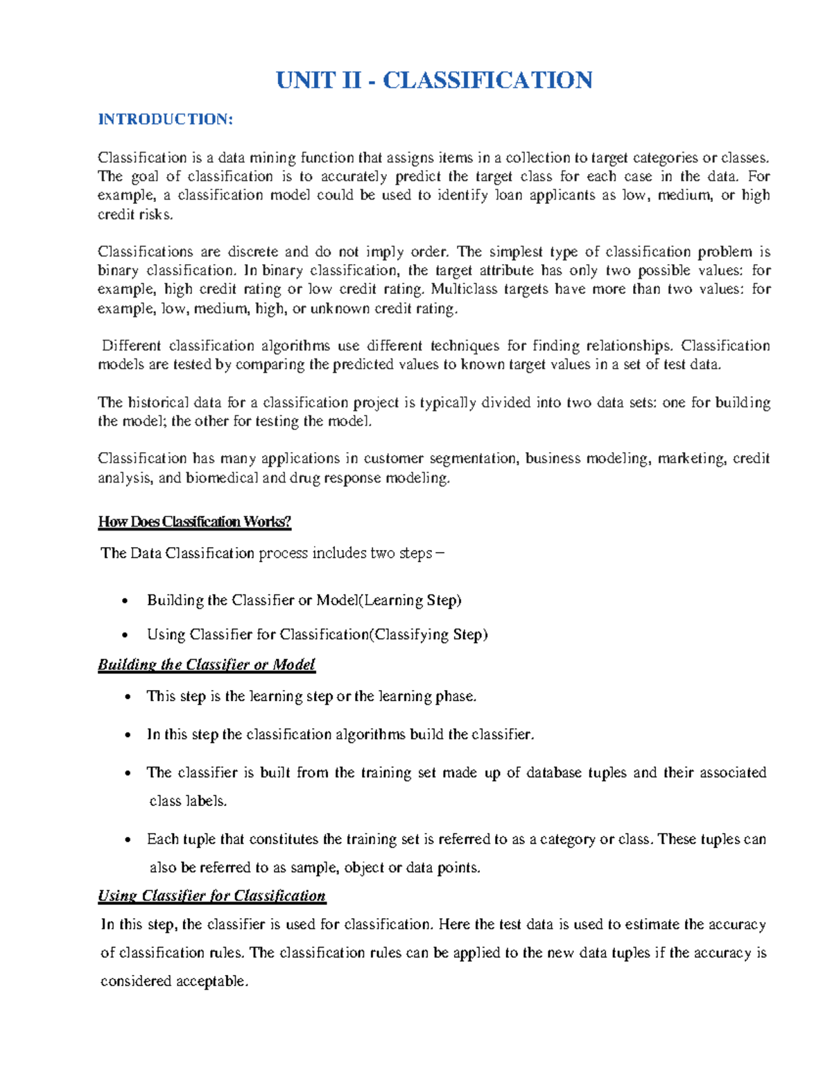 Dm unit2 - UNIT II - CLASSIFICATION INTRODUCTION: Classification is a data mining function that ...