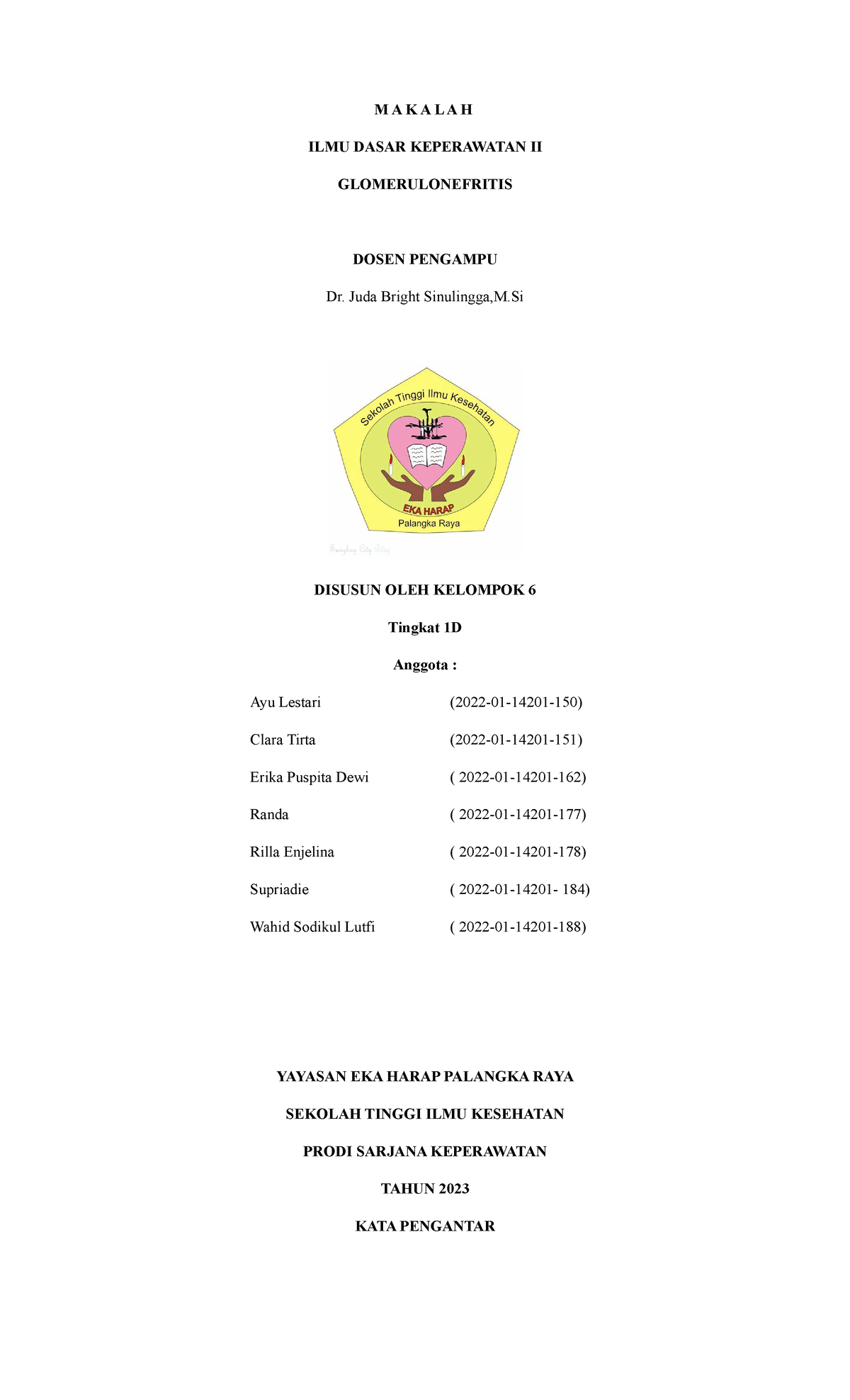 Makalah IDK II Kel. 6 - M A K A L A H ILMU DASAR KEPERAWATAN II GLOMERULONEFRITIS DOSEN PENGAMPU ...