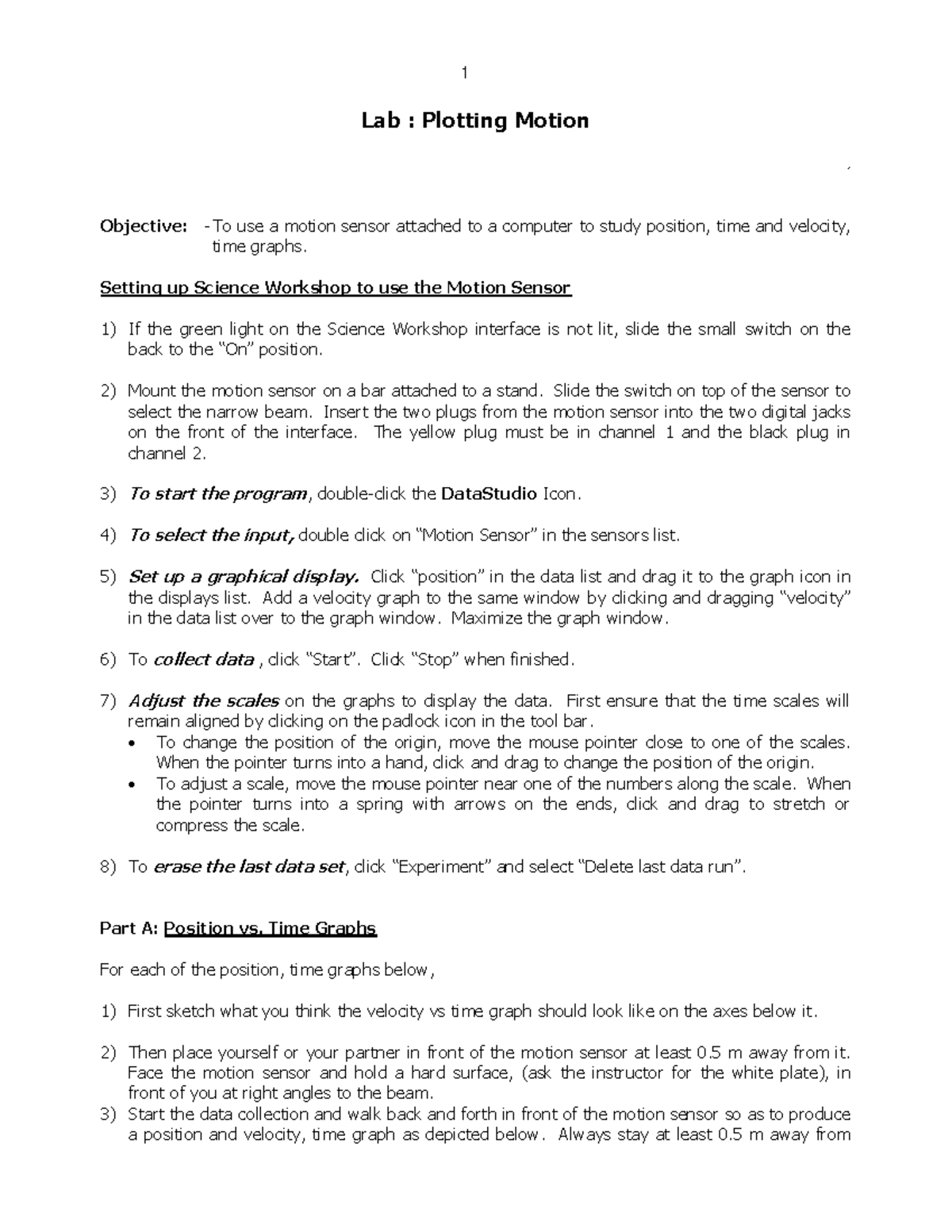 LAB-plotmotion - Tutor note - Lab : Plotting Motion . Objective: - To use a motion sensor ...