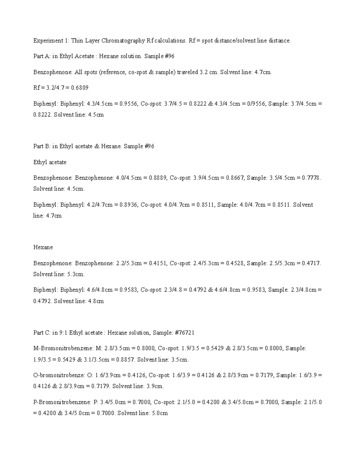 Exp 1 calculations - Experiment 1: Thin Layer Chromatography Rf calculations. Rf = spot - Studocu