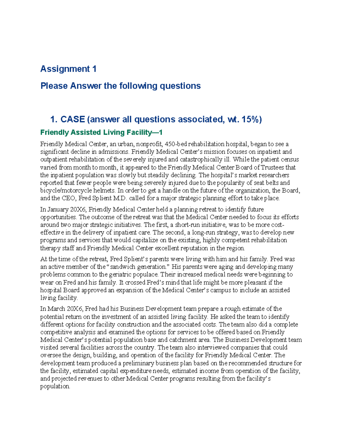 Assignment 1 - work - Assignment 1 Please Answer the following ...