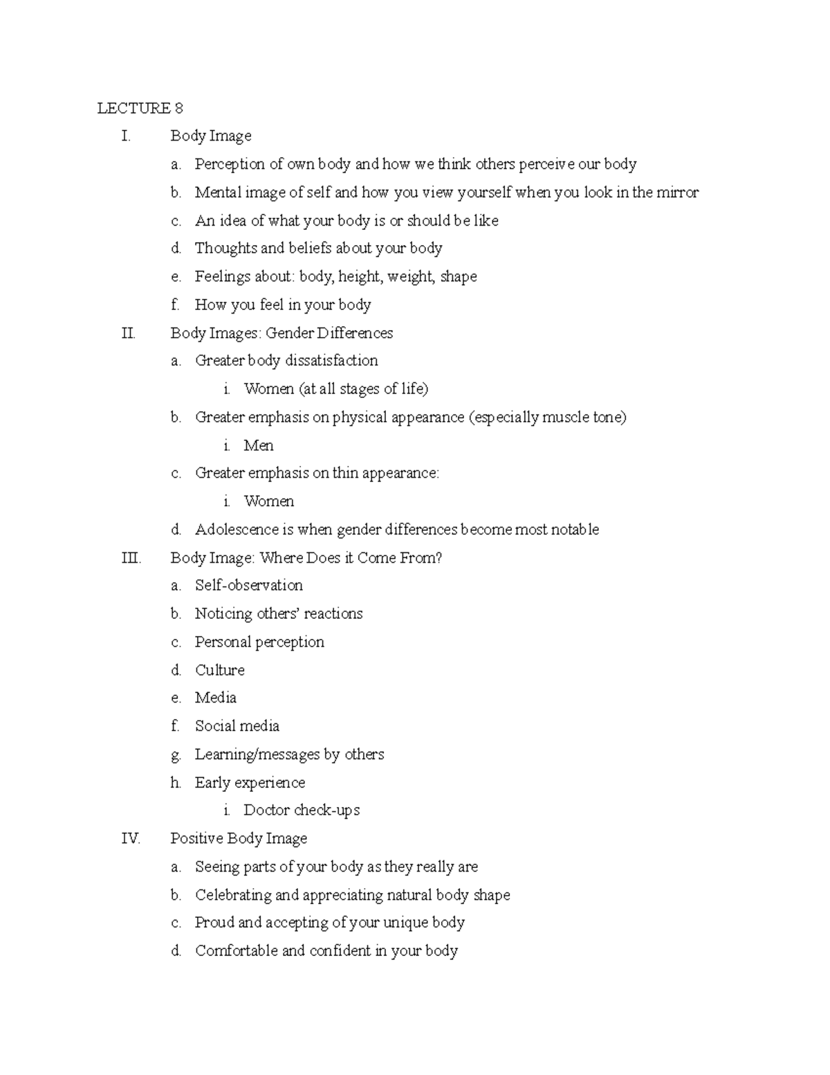 Counseling Psych 8 - LECTURE 8 I. Body Image a. Perception of own body ...
