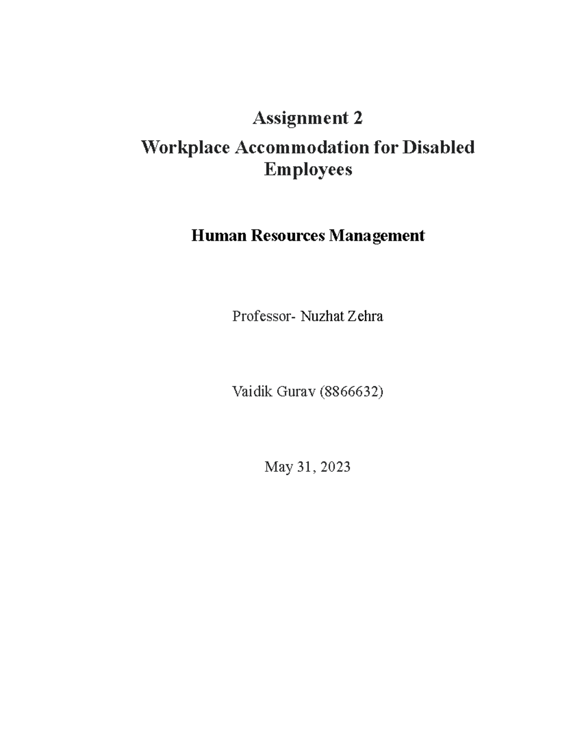 Assignment 2 - Physical disability is identified easily, and solutions ...